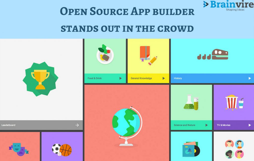 Reasons Why Open Source App Builders Stand Out in the Crowd!