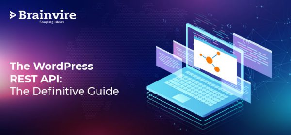 The Smiple Definitive Guide to WordPress REST API Technology
