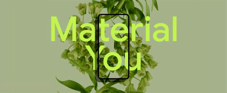 Material You: The Radical and New Design Language for Android
