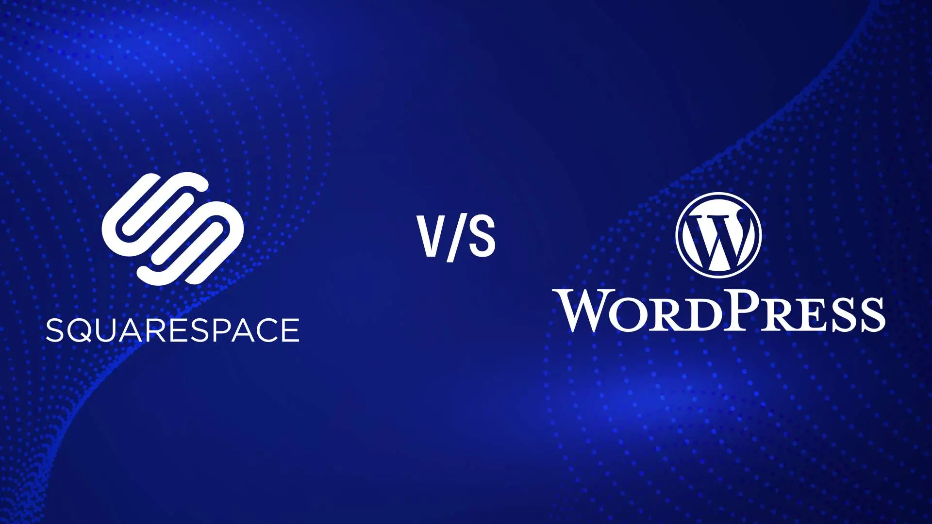 Squarespace vs WordPress? Best Website Builder 2023