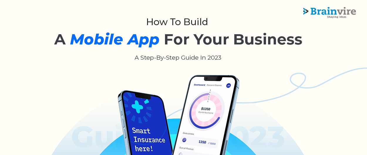 Mobile App Development Guide 2025: How to Build a Mobile App?