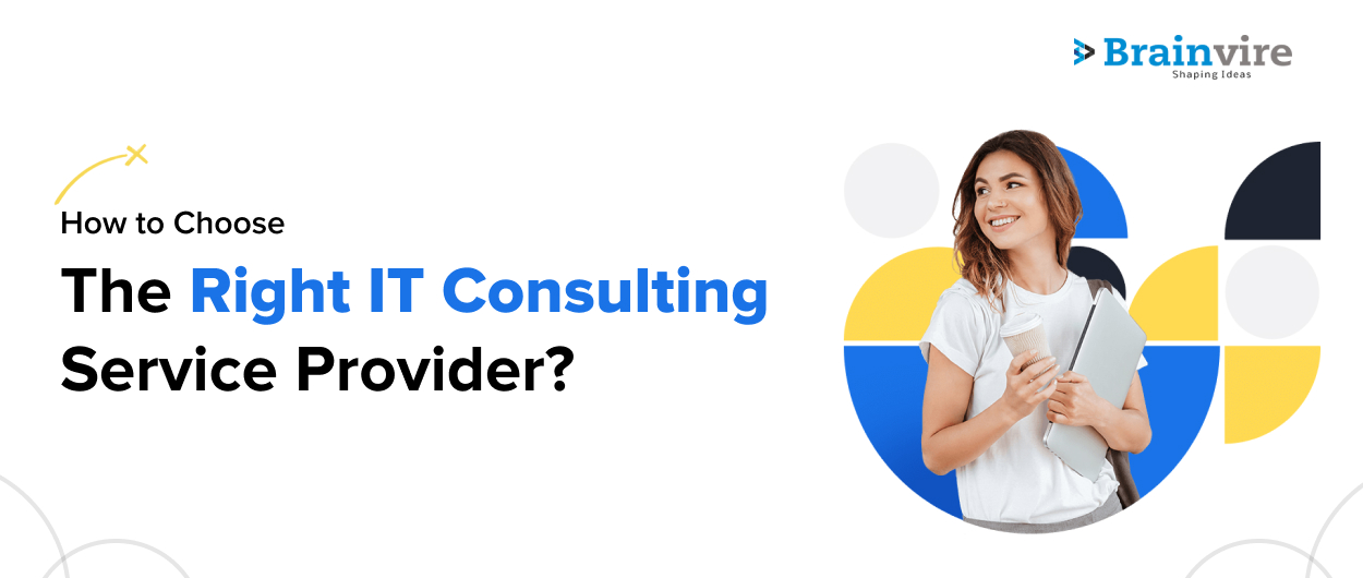 Why Does Your Business Need IT Consulting Services in 2023?