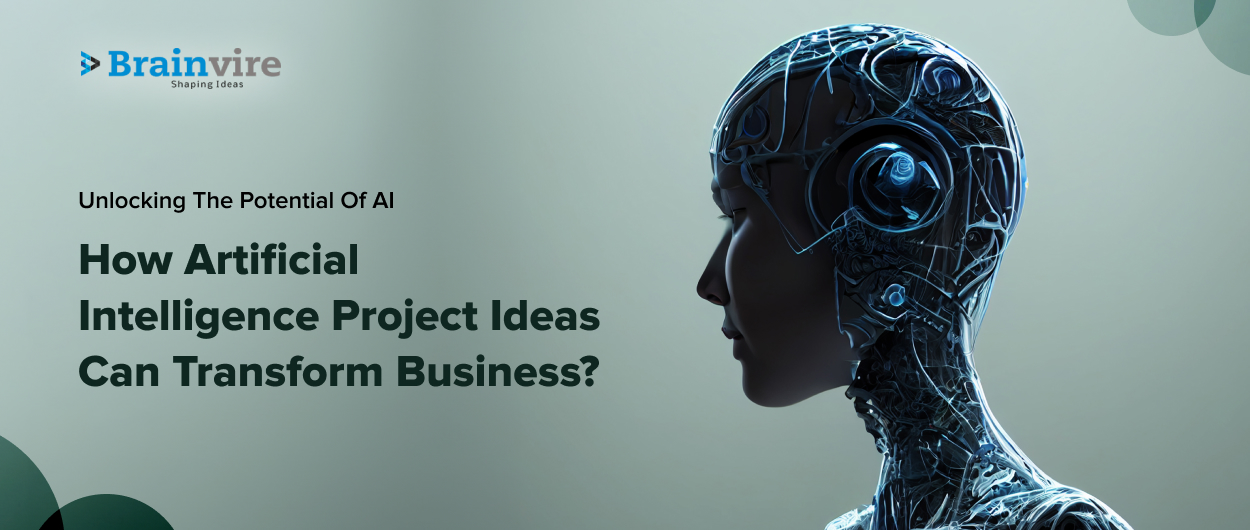 Top Artificial Intelligence Project Ideas and Implementation [2023]