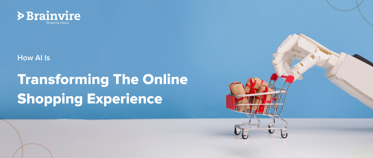 How AI Is Transforming Shopping Experience In 2023?