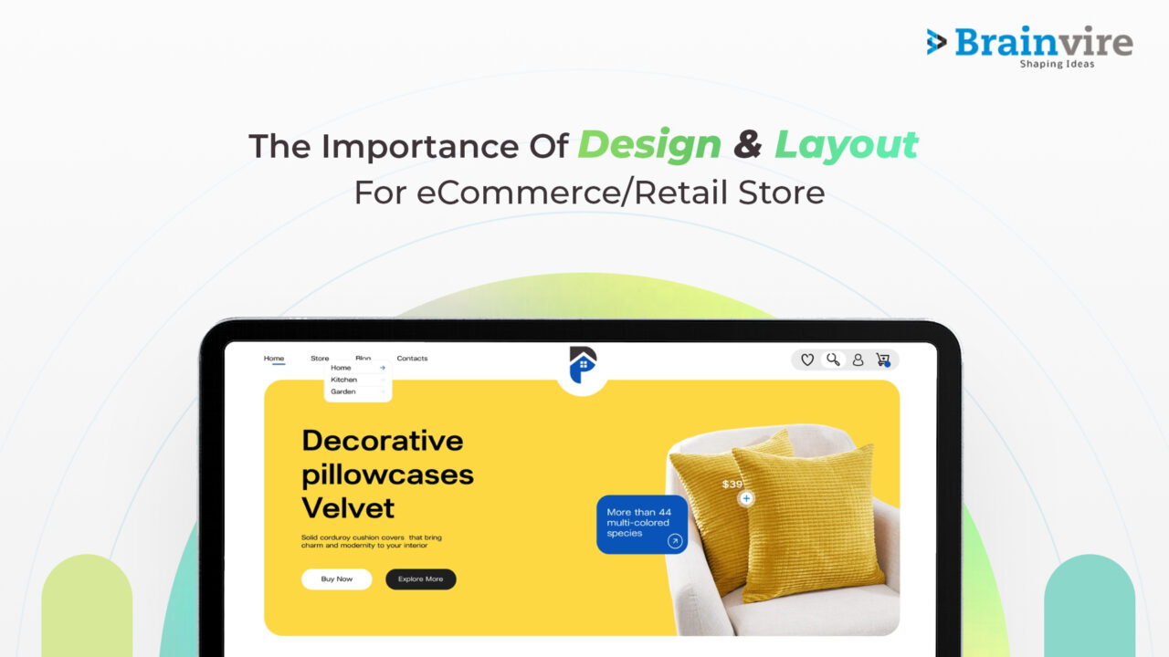 Why Design and Layout Is Important for Your Online eCommerce Store?