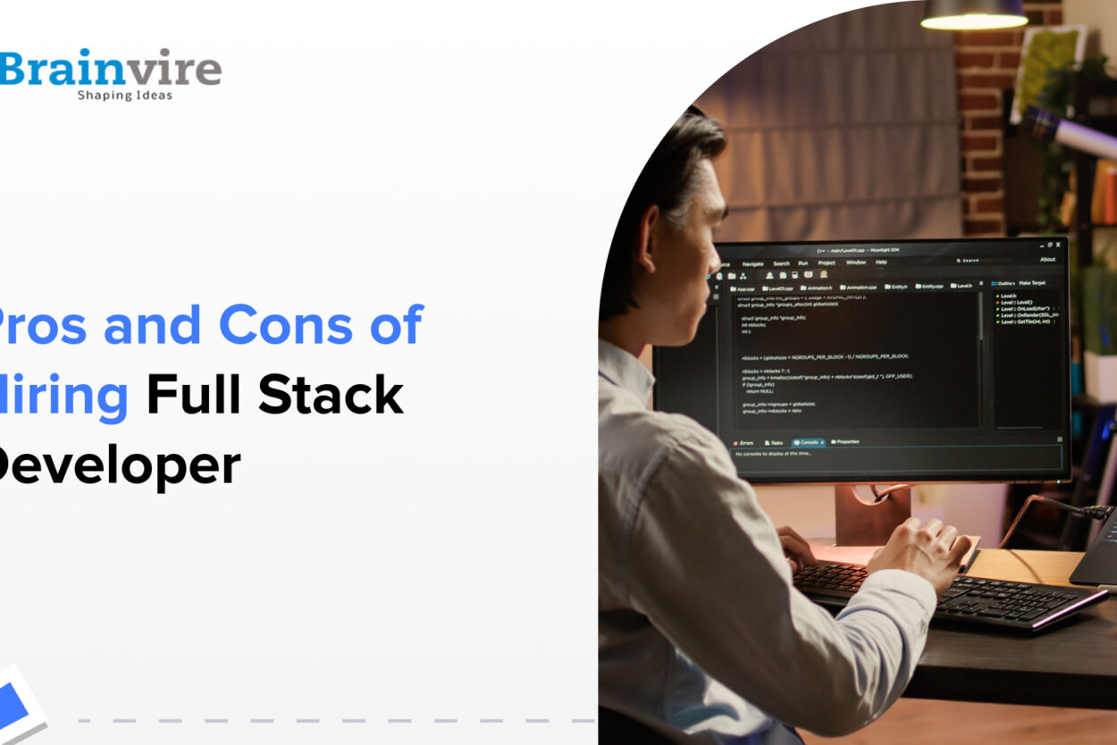 How Is Full Stack Development Booming in The IT Industry? | Brainvire.com