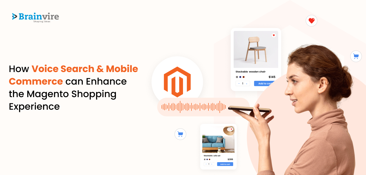 Voice Search and M-commerce To Optimize Magento Experience