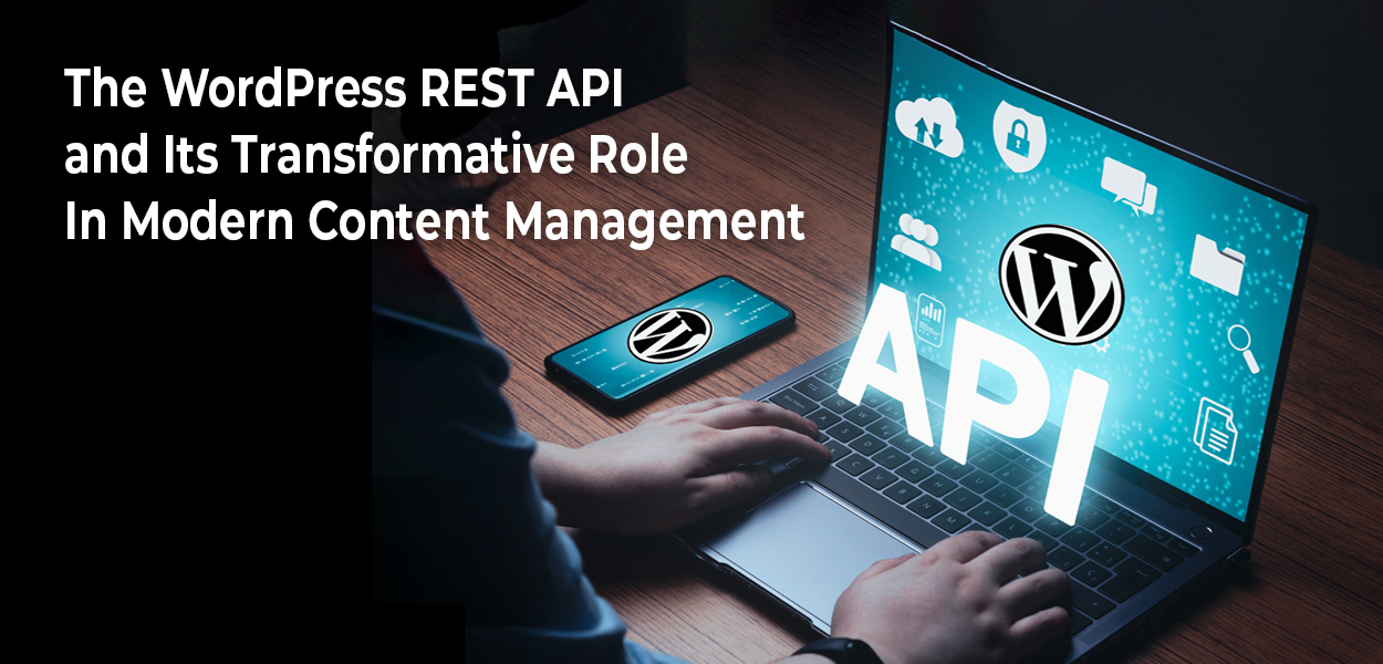 WordPress REST API - The Next Generation CMS Feature
