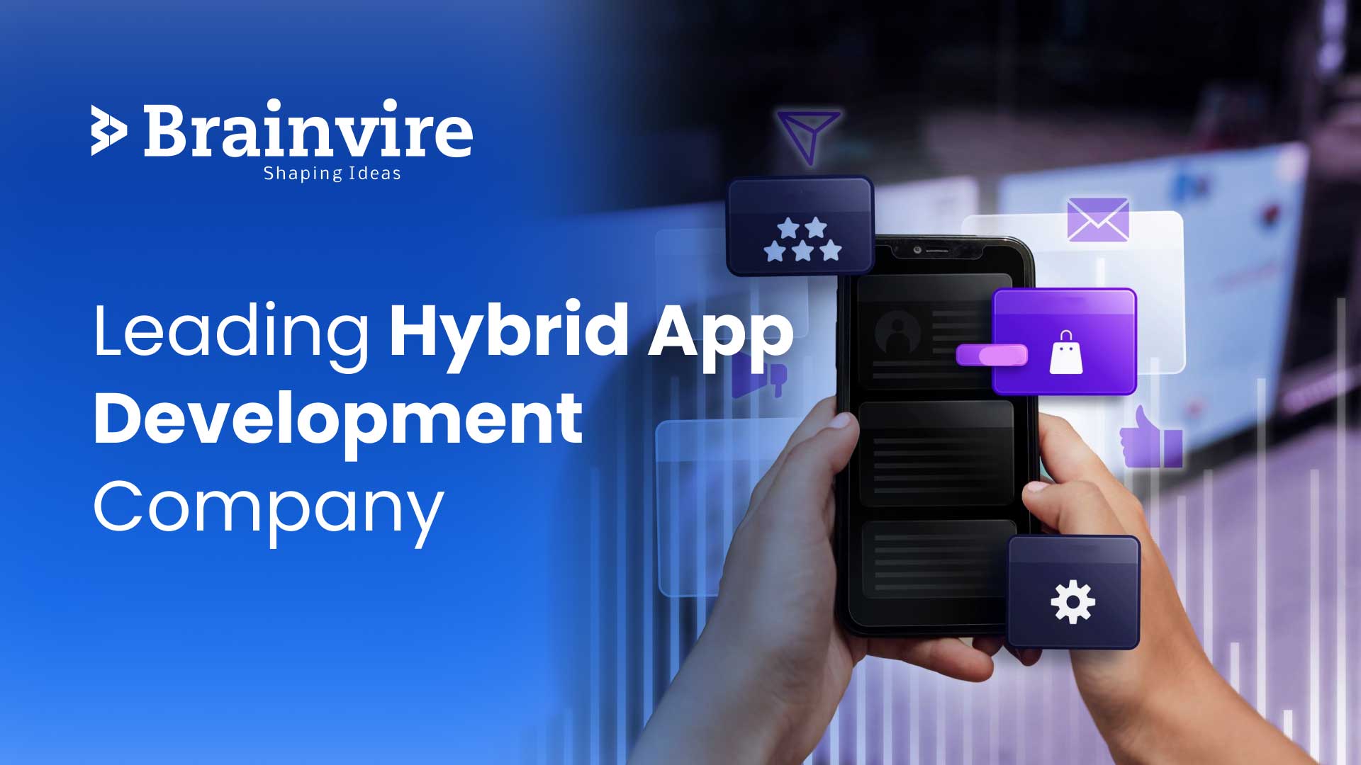 Hybrid App Development Company
