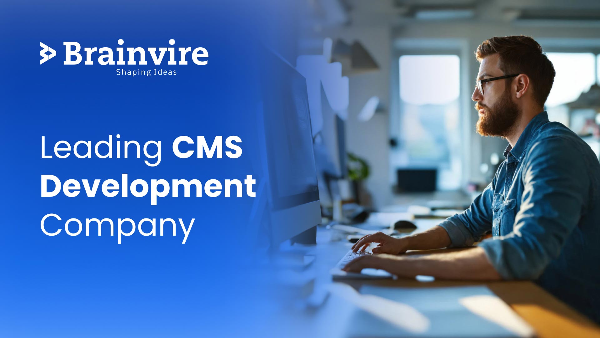 Top CMS Development Services Company | Brainvire