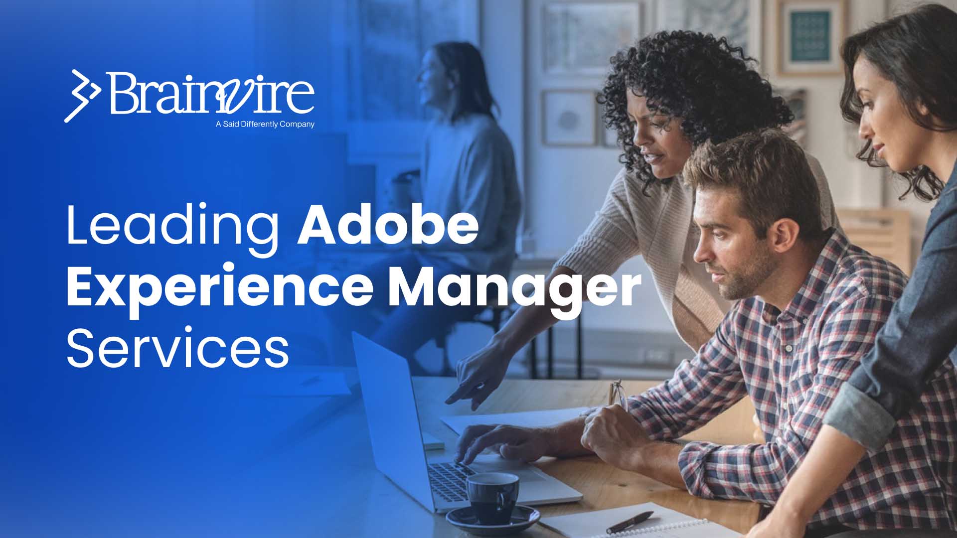 Adobe Experience Manager Services (AEM) Development and Consulting